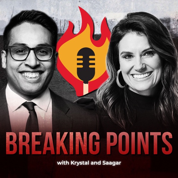 Breaking Points with Krystal and Saagar - Listen on Play Podcast