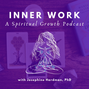 Inner Work: A Spiritual Growth Podcast - Listen on Play Podcast